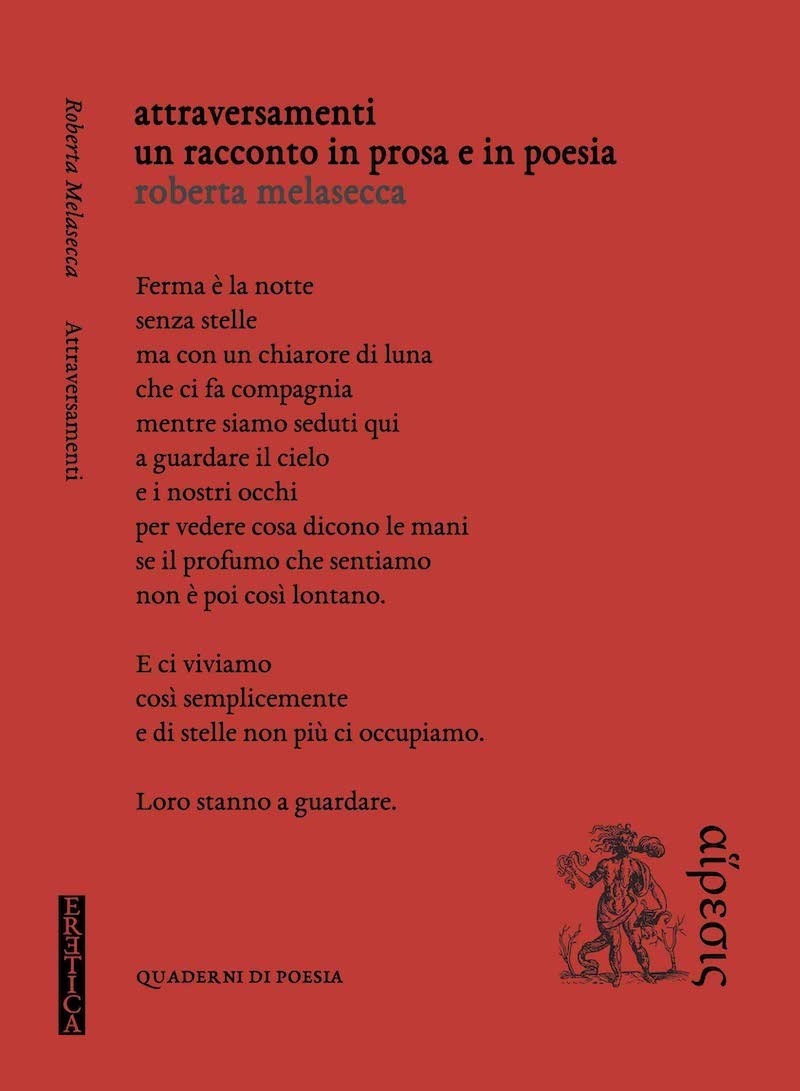Libri: Roberta Melasecca, “Attraversamenti” (Eretica) – The Parallel Vision – 10 anni con voi!